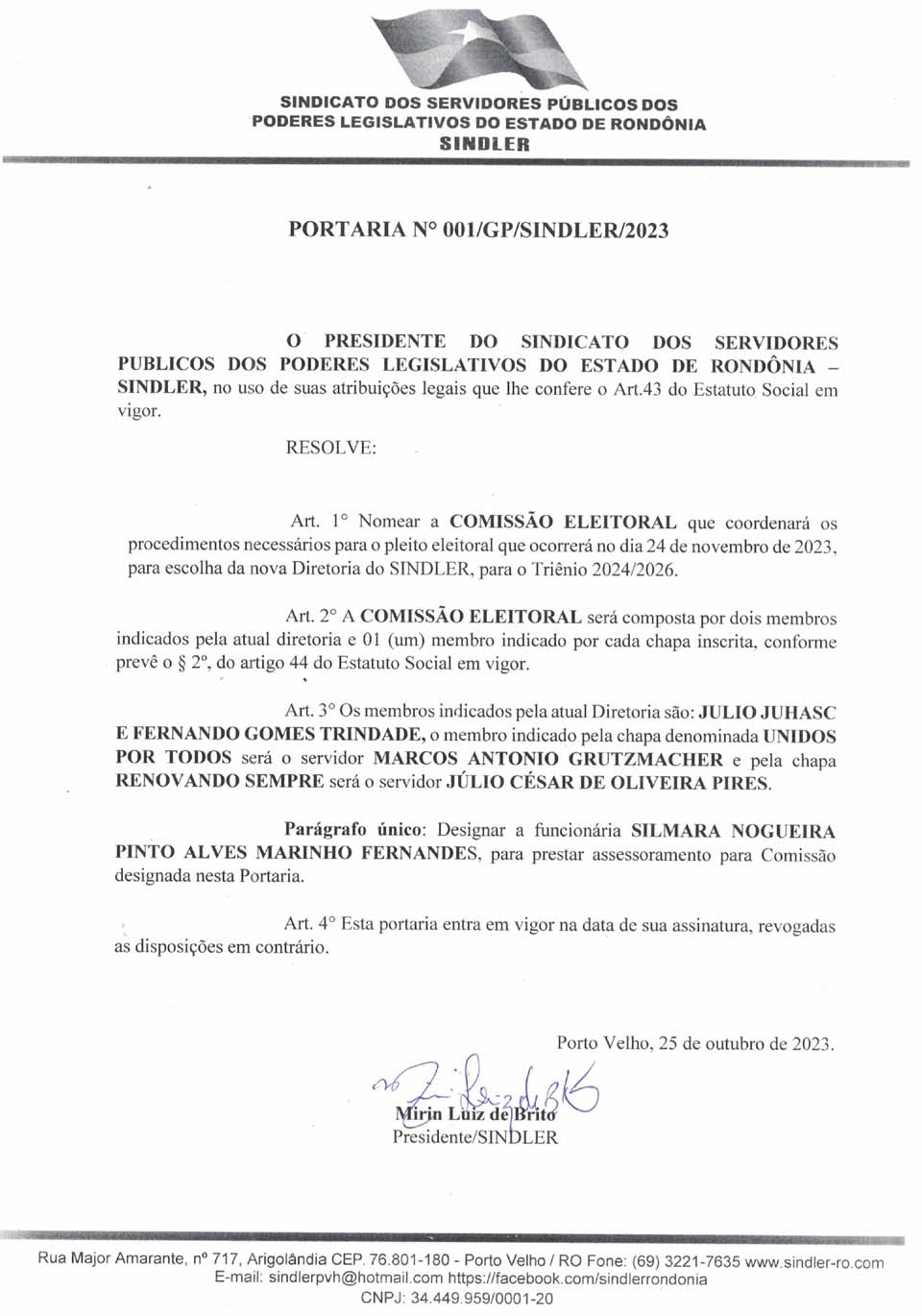 Comissão Eleitoral das Eleições 2023 do SINDLER -Triênio 2024/2026 ...